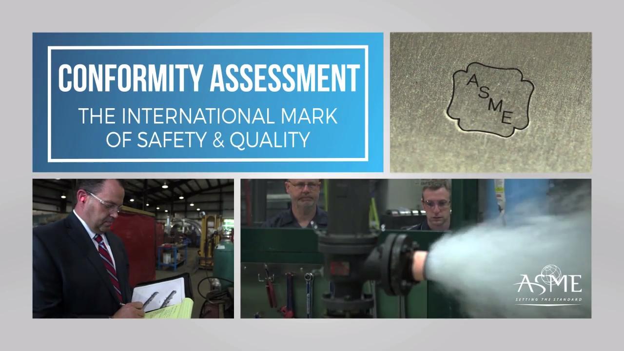 Video: Conformity Assessment - The International Mark of Safet... - ASME