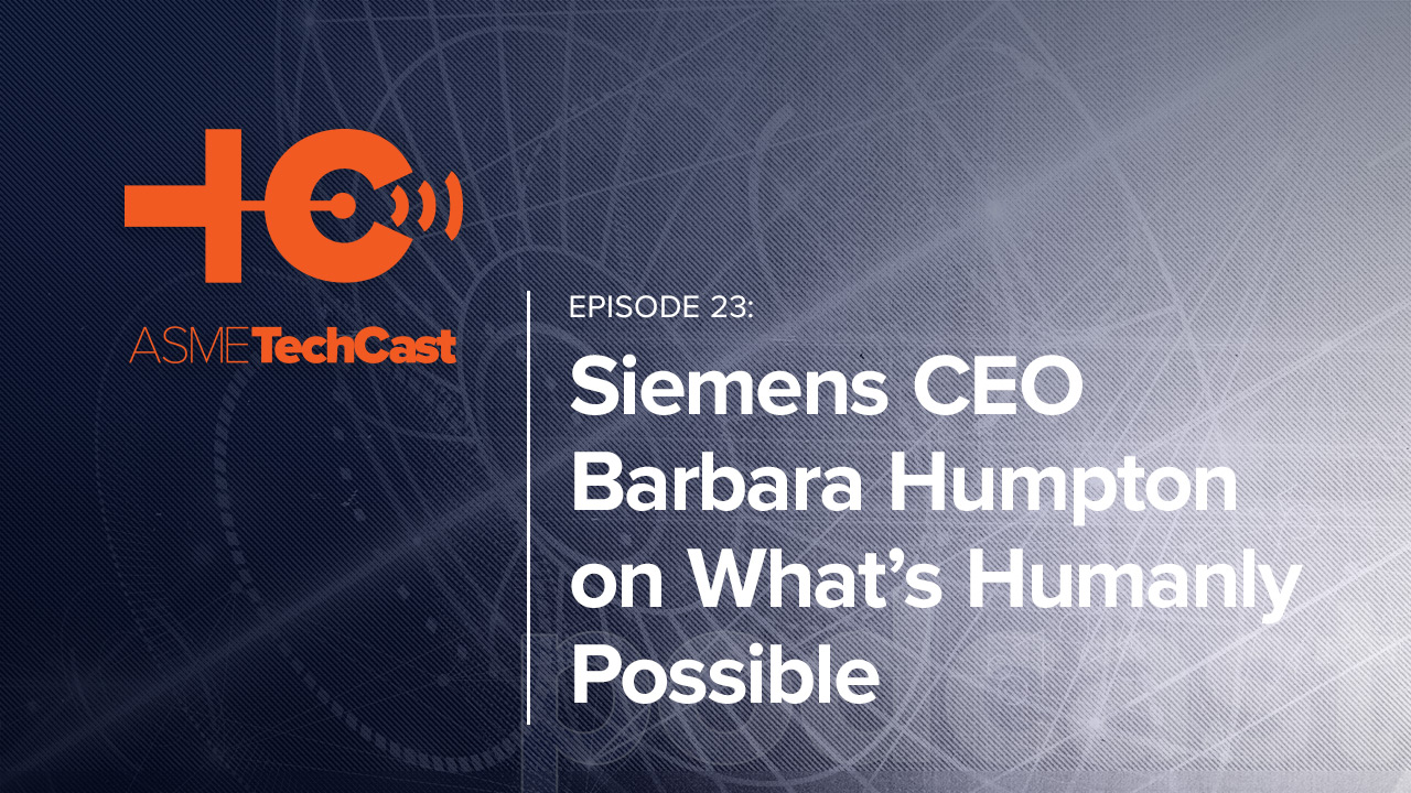 Siemens CEO Barbara Humpton on Sustainability and STEM - ASME